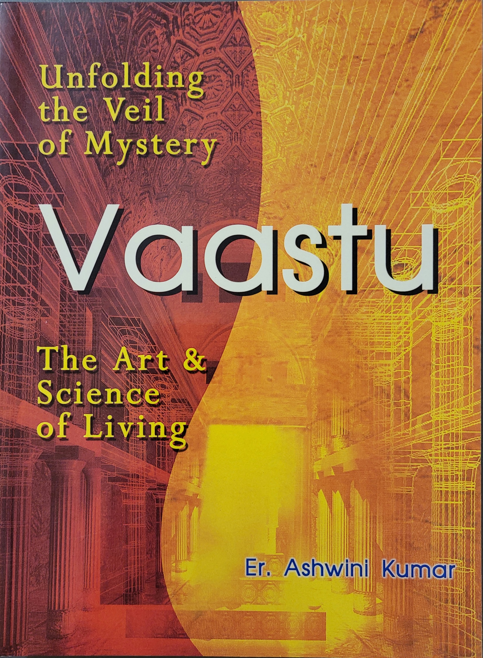 Vaastu The Art and Science of Living: Krishna Culture